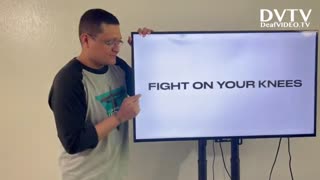 FIGHT ON YOUR KNEES | SigningTheWord | DeafVIDEO.TV - ASL Videos & Vlogs
