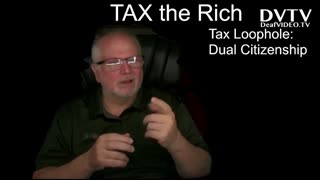 TAX the Rich!!!! | michael gallagher | DeafVIDEO.TV - ASL Videos & Vlogs